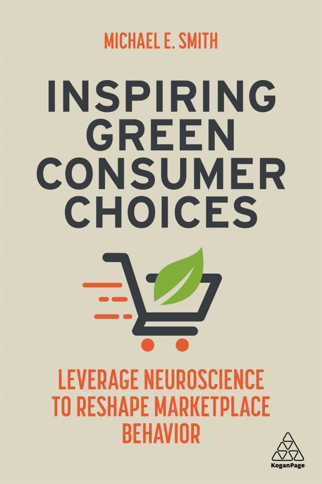 Inspiring Green Consumer Choices | Kogan Page